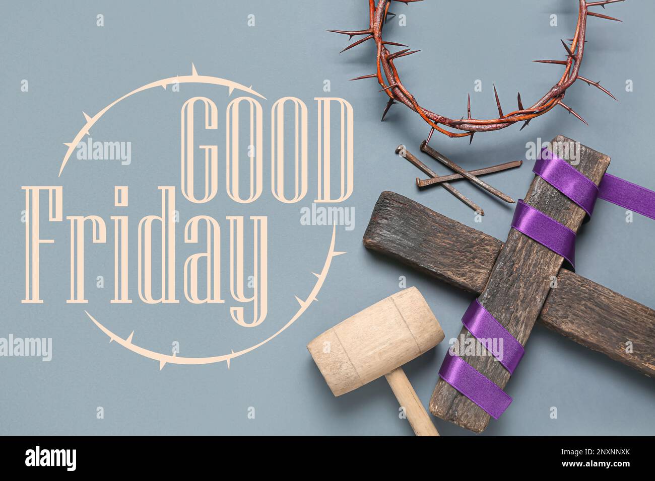 Cross, nails, mallet, crown of thorns and text GOOD FRIDAY on grey ...
