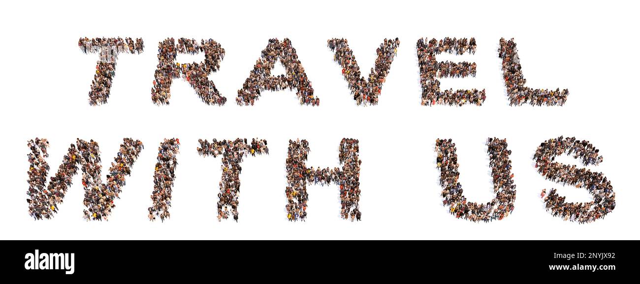 Conceptual large community of people forming TRAVEL word. 3d ...