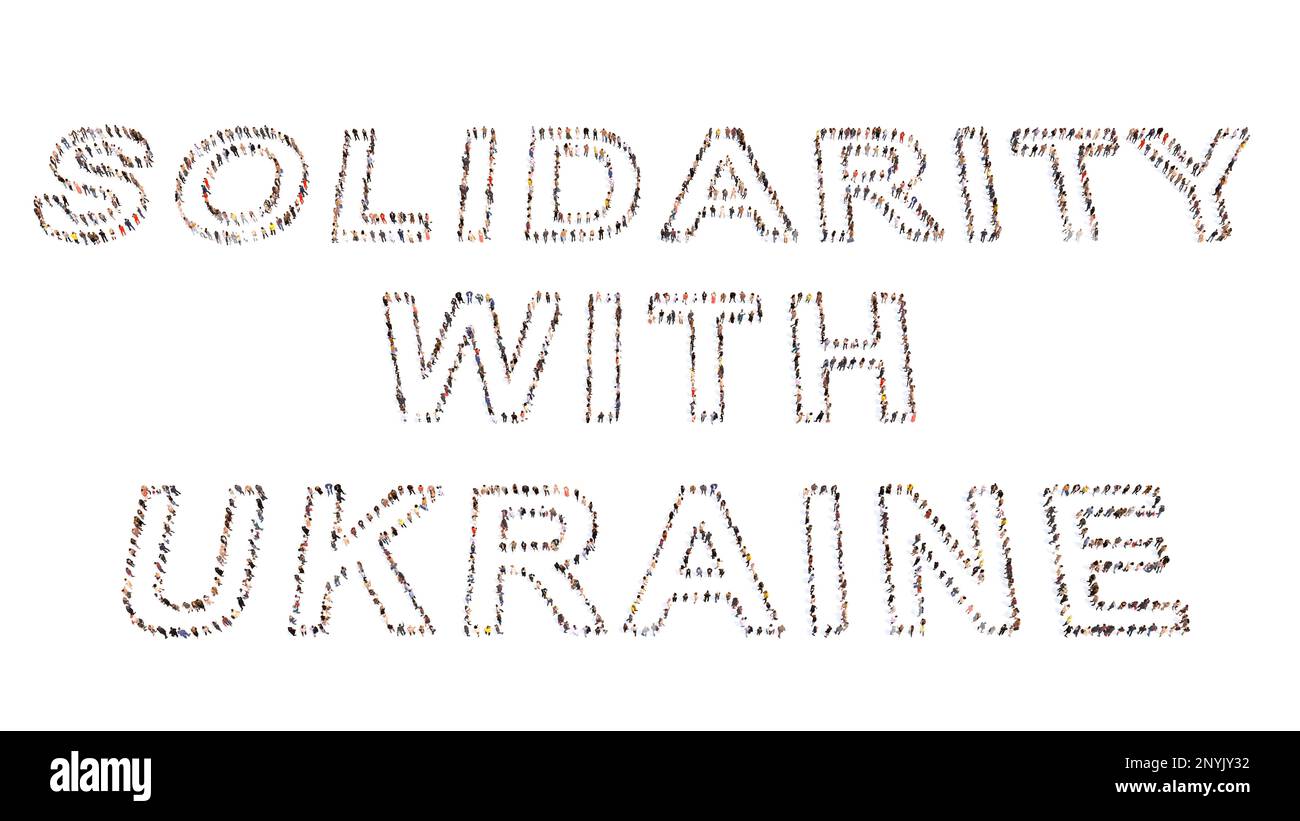 Conceptual large community of people forming SOLIDARITY WITH UKRAINE ...