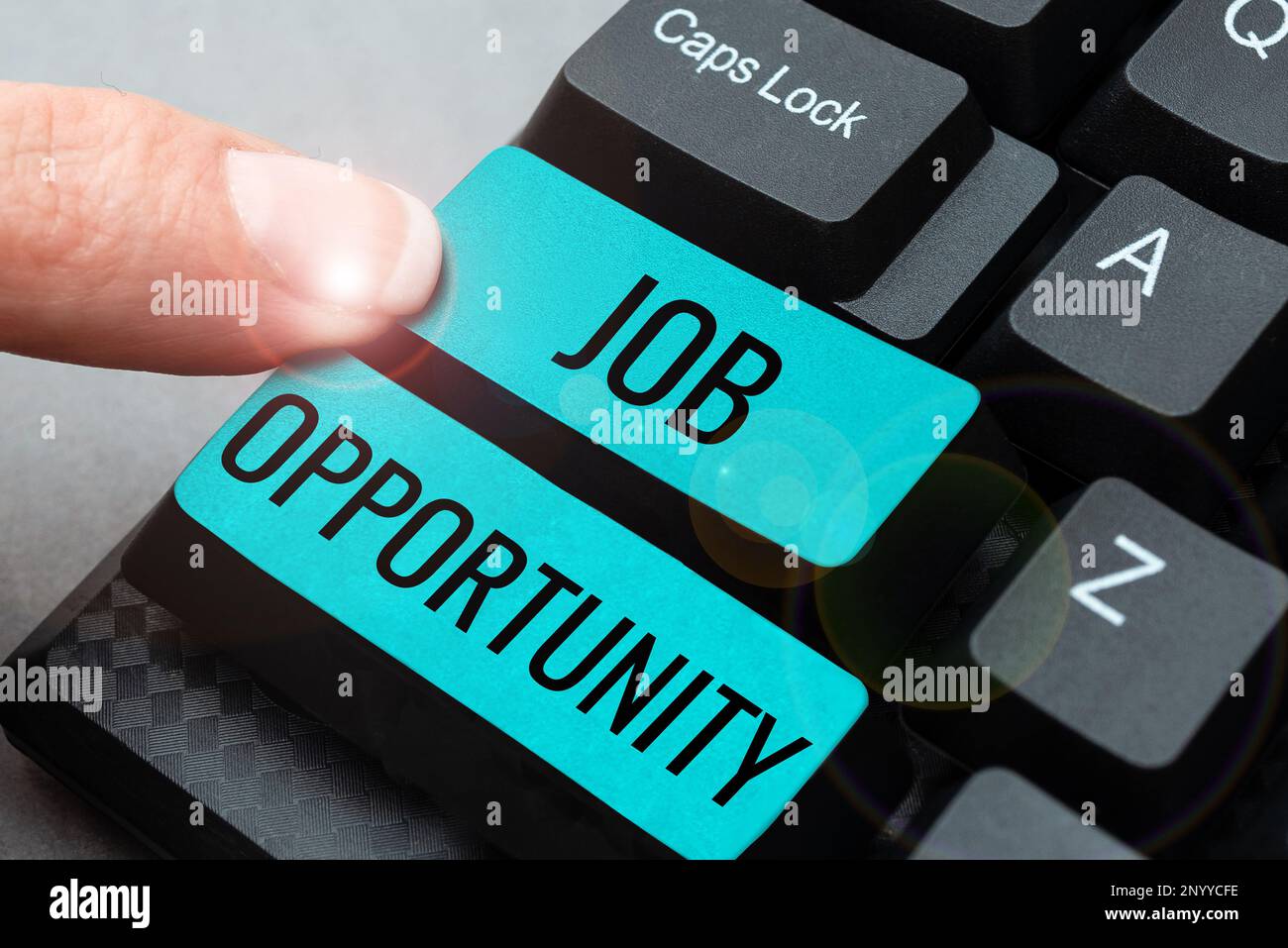 Sign displaying Job Opportunity. Business concept an opportunity of ...