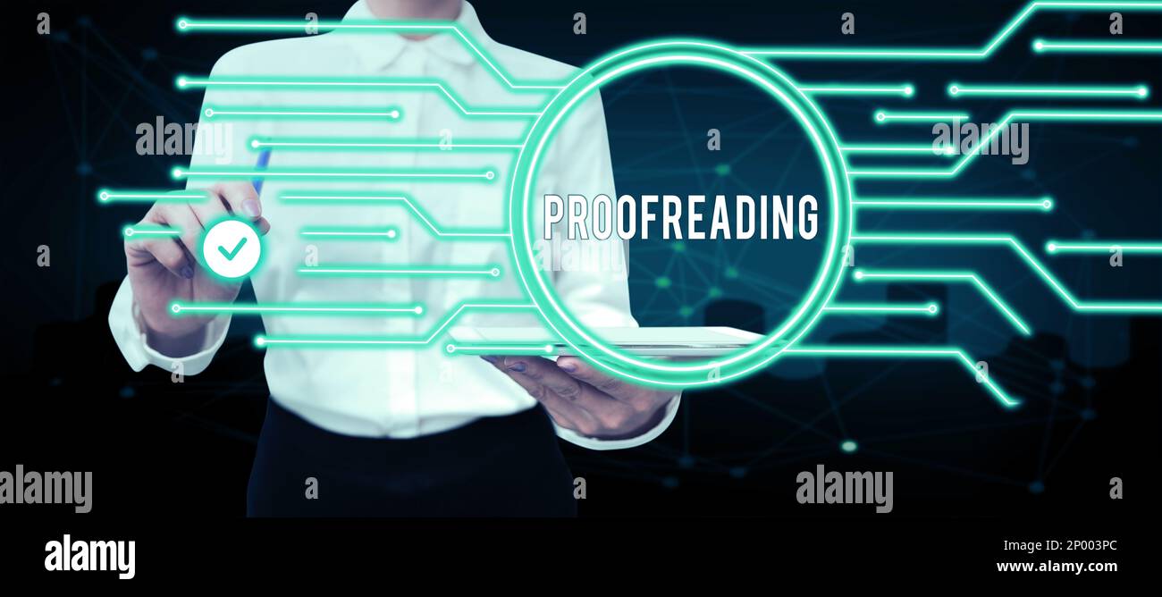 Sign displaying Proofreading. Conceptual photo act of reading and ...
