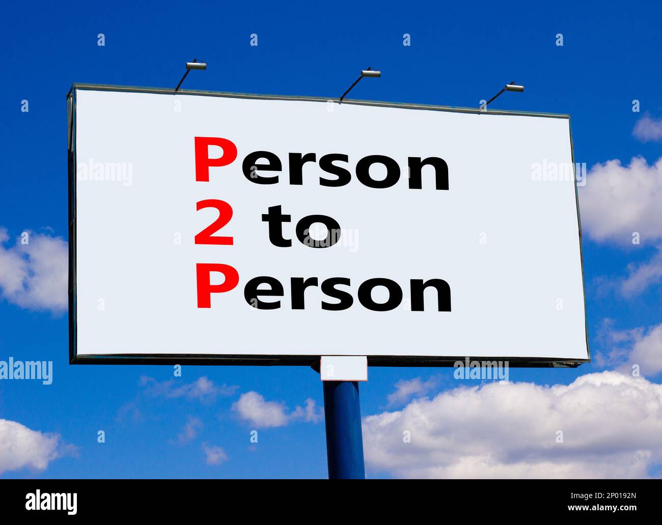 P2P person to person symbol. Concept words P2P person to person on big white billboard against ...