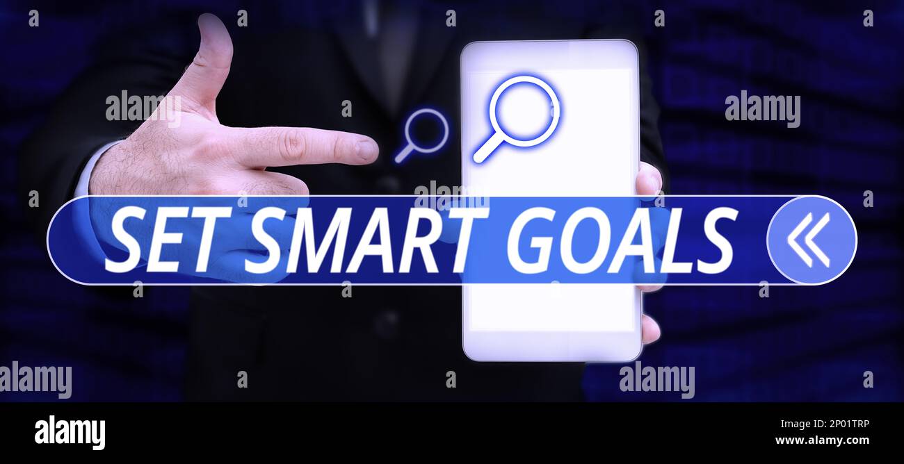 Hand writing sign Set Smart Goals. Business showcase Establish ...