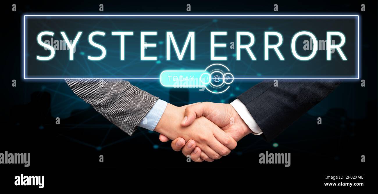 Text showing inspiration System Error. Business idea Technological failure Software collapse ...