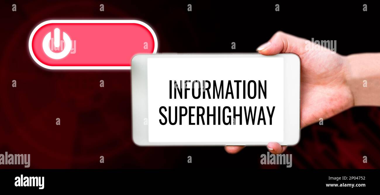 Text caption presenting Information Superhighway. Concept meaning place ...