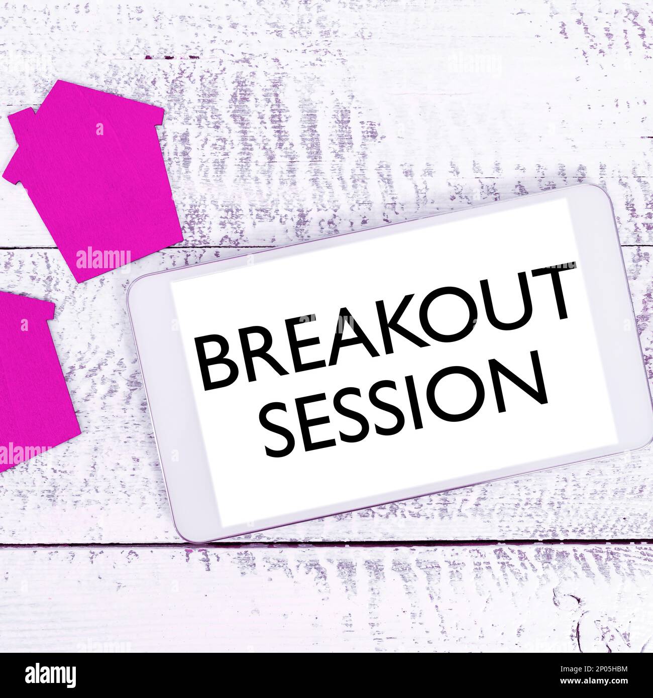 Sign displaying Breakout Session. Internet Concept workshop discussion ... Sign displaying Breakout Session. Internet Concept workshop discussion ...