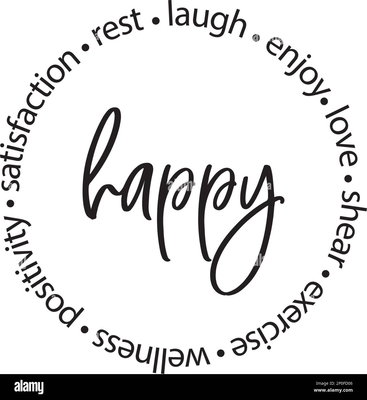 Happy and words in the circle, vector Stock Vector Image & Art - Alamy