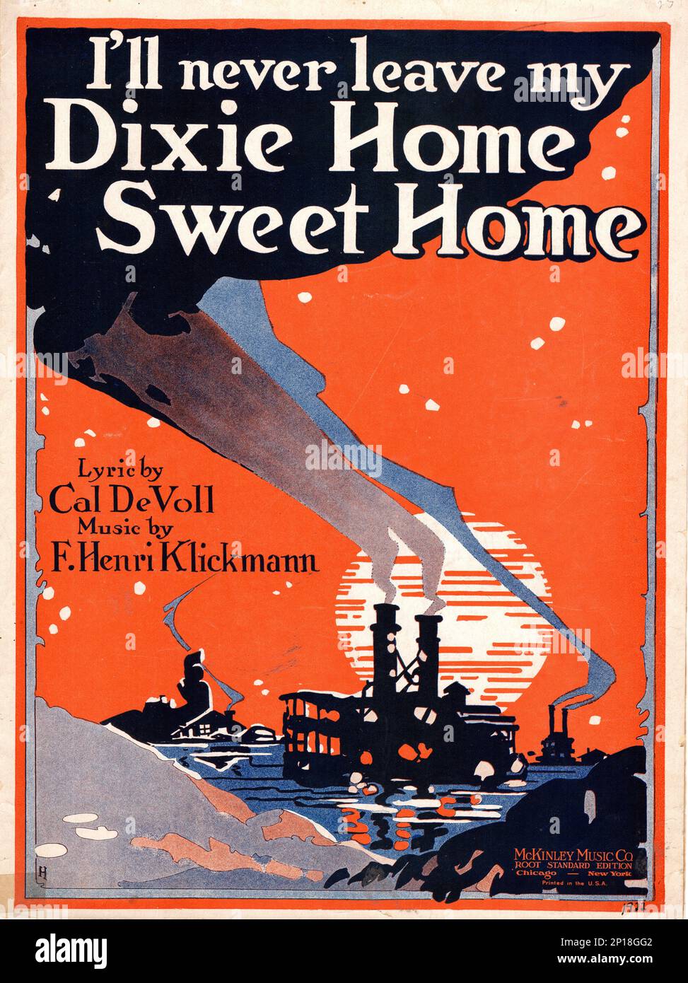 I'll Never Leave My Dixie Home Sweet Home, 1922 sheet music Stock Photo ...