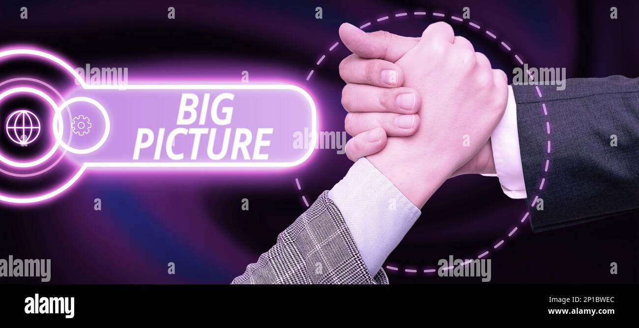 Conceptual display Big Picture. Word for most important facts about ...