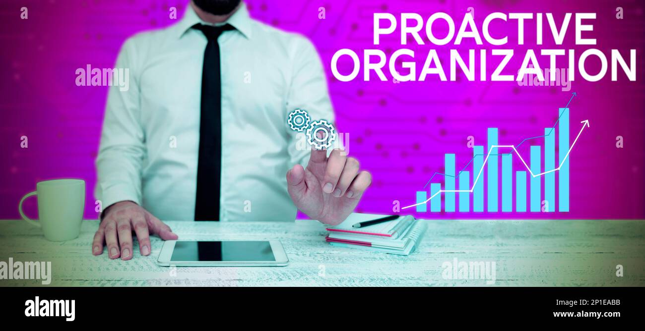 Hand writing sign Proactive Organization. Business idea action and ...