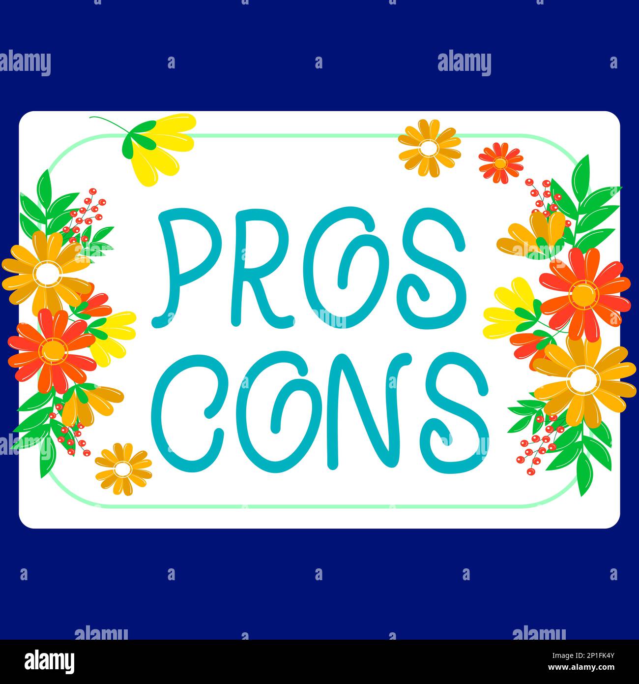 Sign displaying Pros Cons. Business approach The favorable and ...