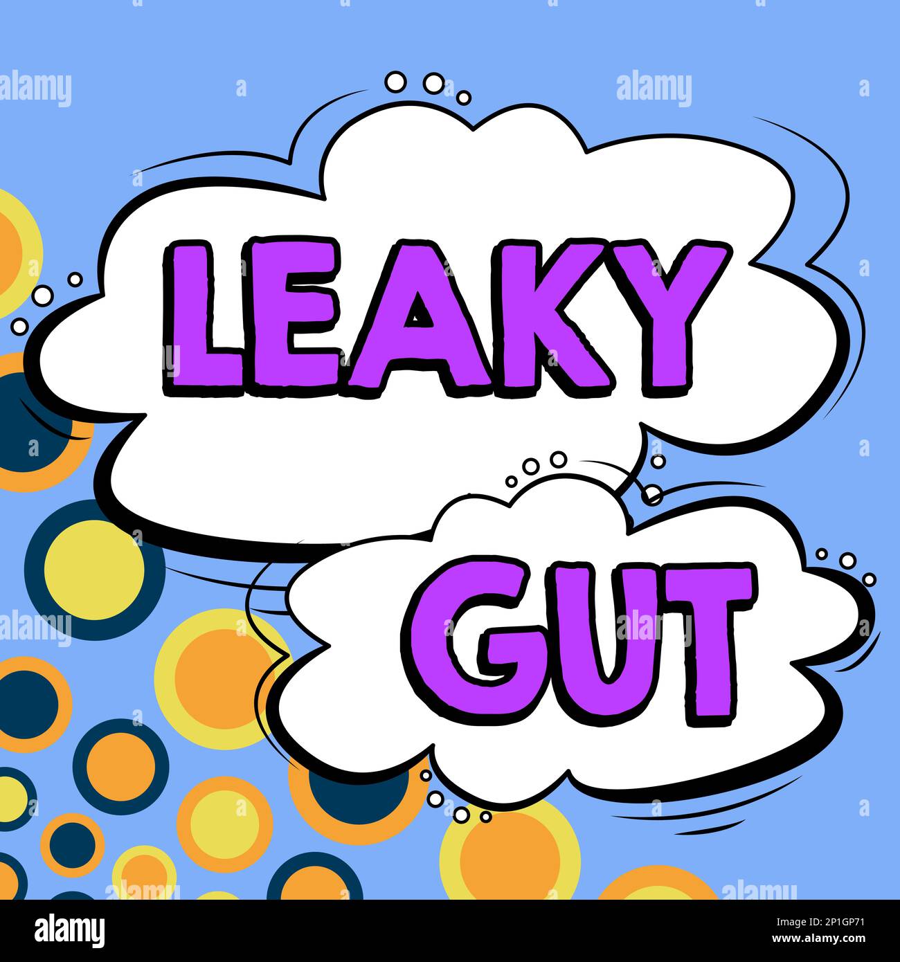 Text sign showing Leaky Gut. Business showcase A condition in which the ... Text sign showing Leaky Gut. Business showcase A condition in which the ...