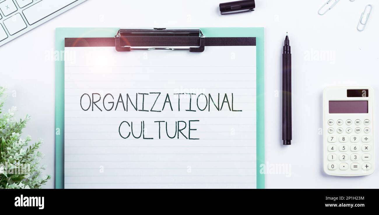 Sign displaying Organizational Culture. Word Written on the study of ...