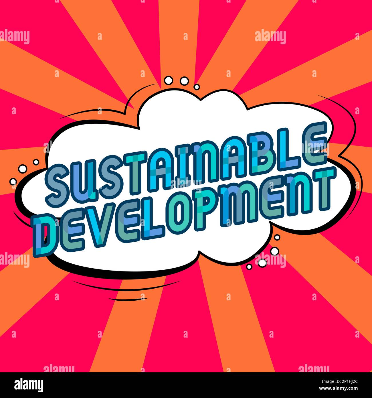Text showing inspiration Sustainable Development. Conceptual photo the ...
