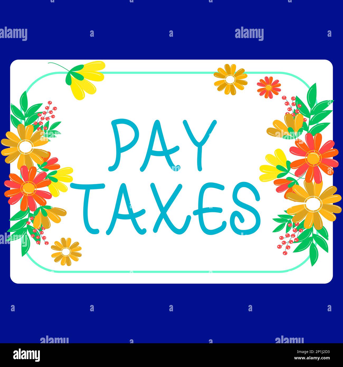 Sign displaying Pay Taxes. Business concept processing taxation and ...