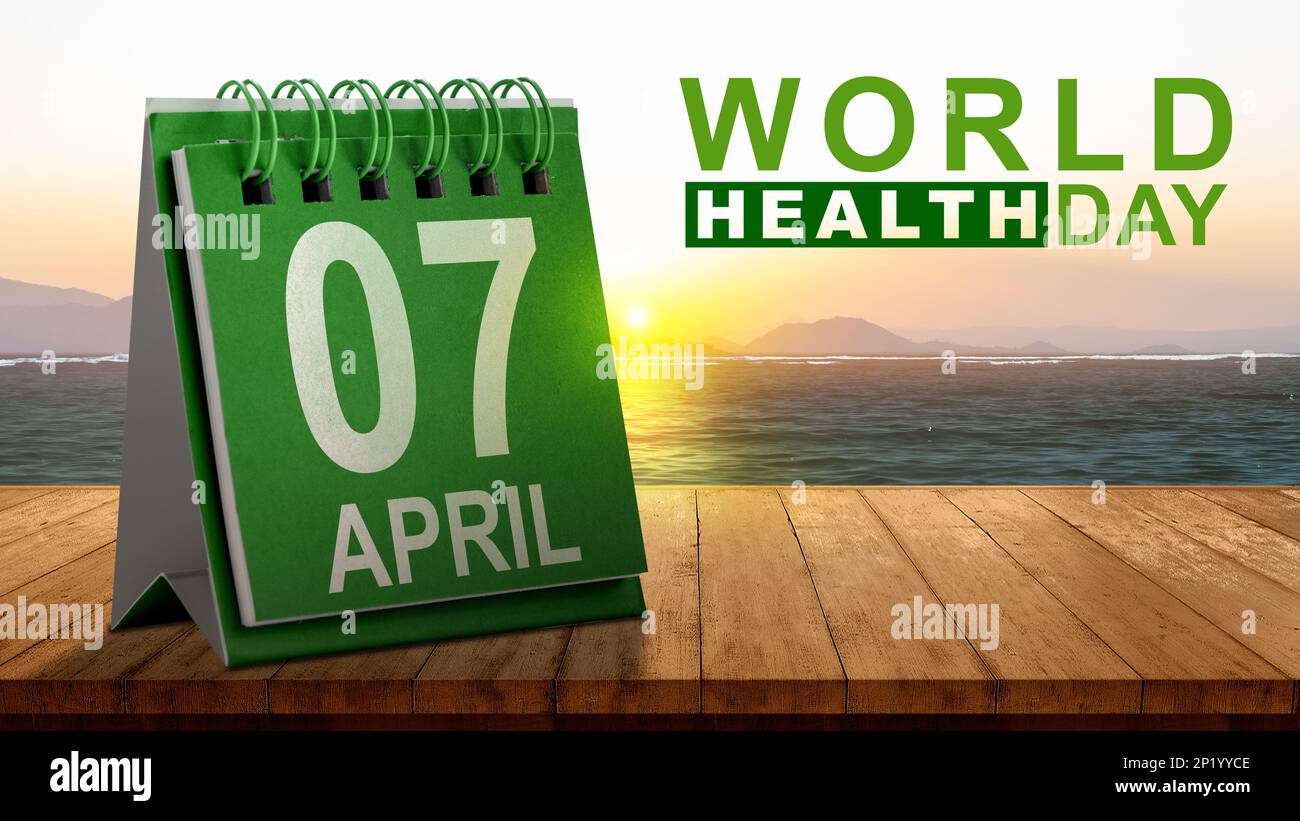 The calendar reminds of World Health Day. World Health Day Concept ...