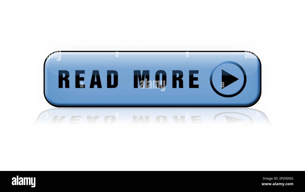 READ MORE - blue button with reflections on the floor - isolated on ...