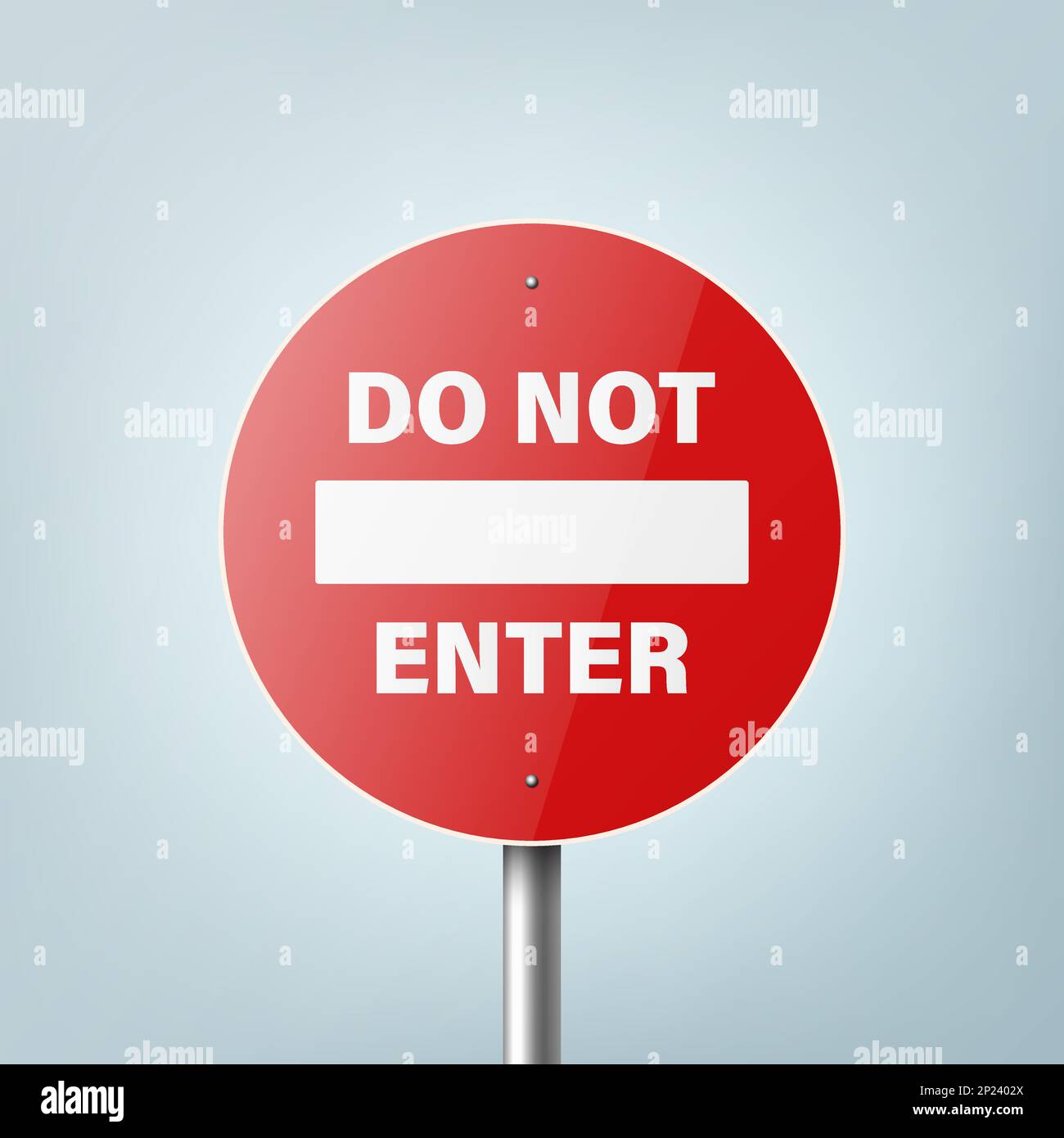 Do Not Enter. Vector White and Red Round Glossy Prohibition Stop Sign ...