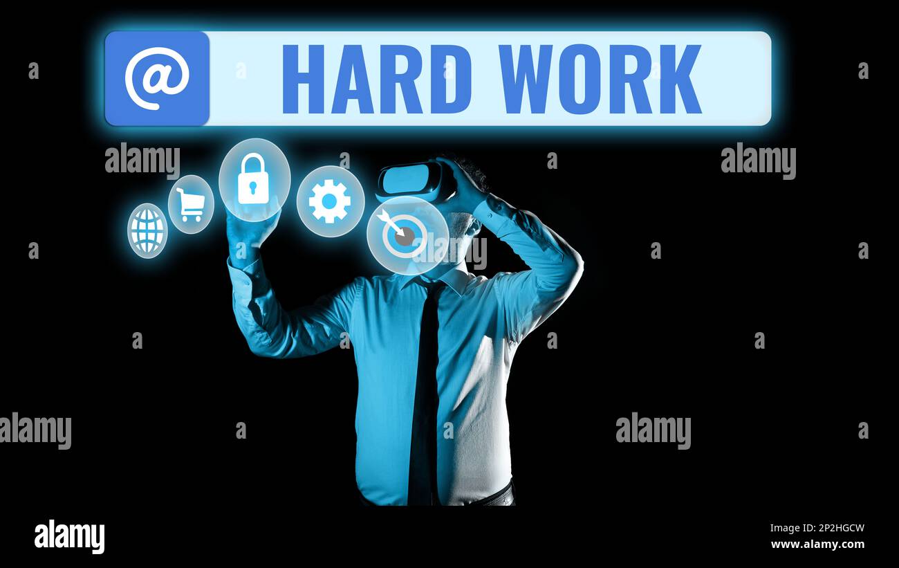 Text caption presenting Hard Work. Business showcase always putting a ...