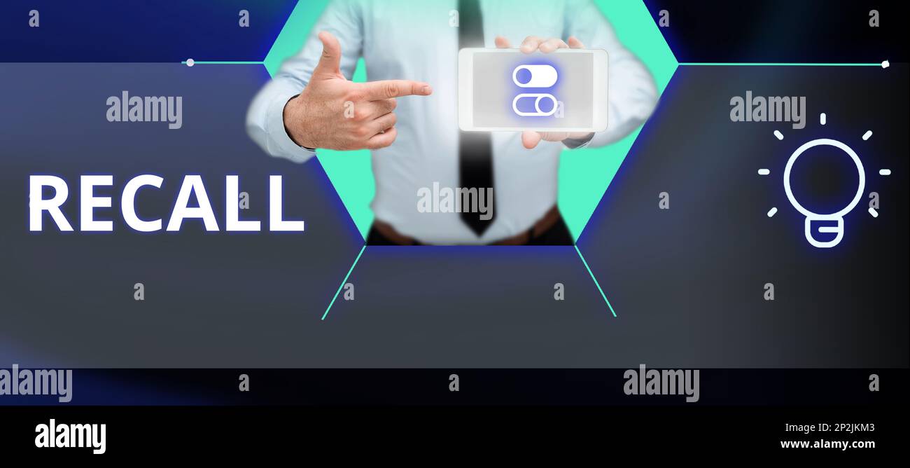 Hand writing sign Recall. Conceptual photo bring fact event or ...