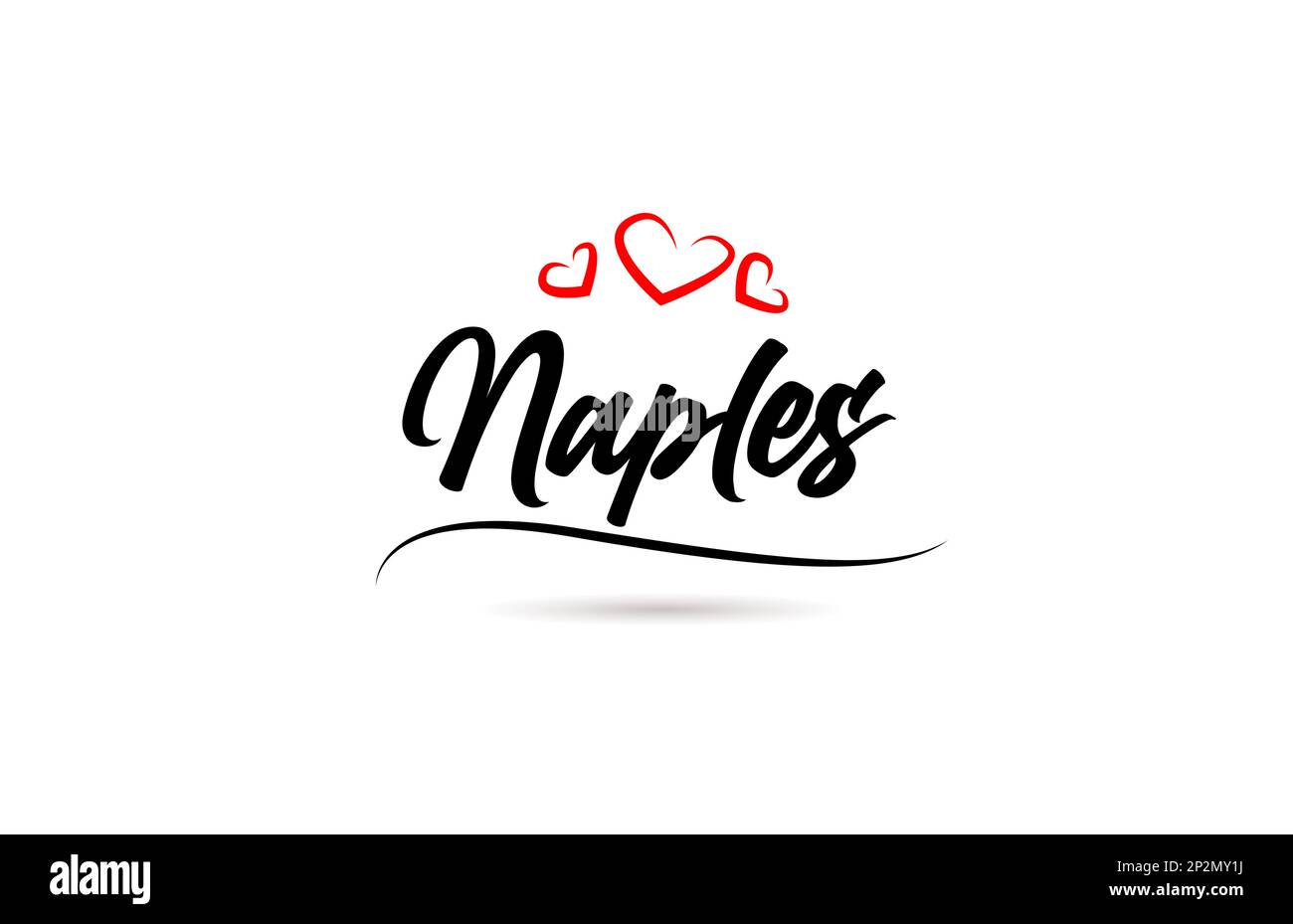 Naples european city typography text word with love style. Hand ...