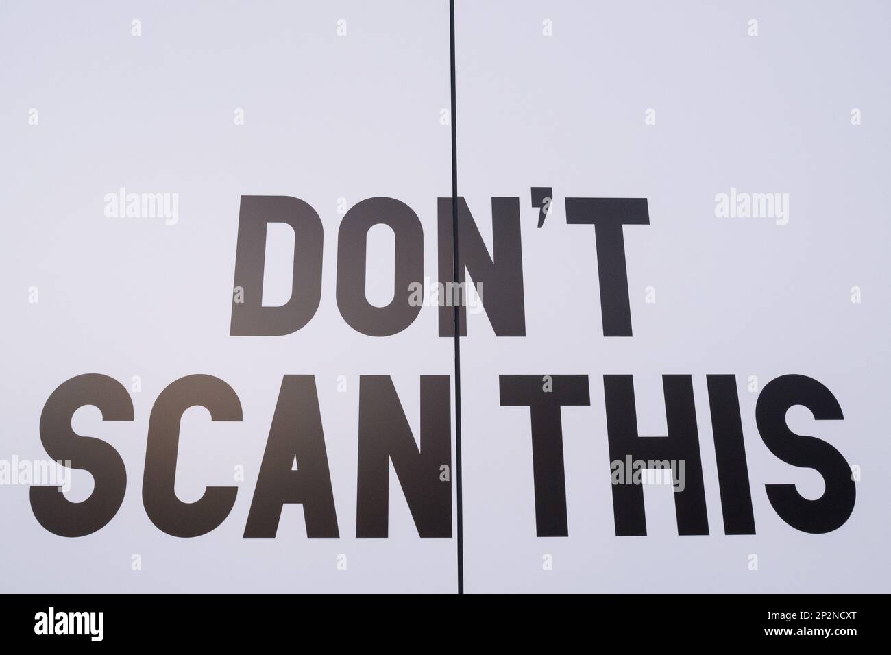 Seattle, USA. 26 Feb, 2023. A dont scan this sign Stock Photo - Alamy