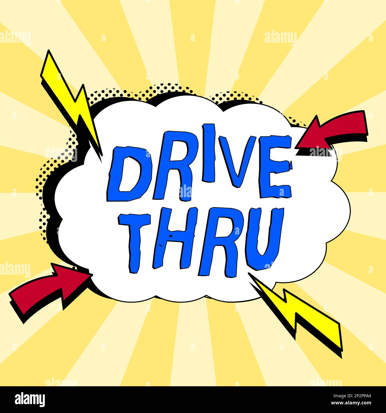 Handwriting text Drive Thru. Concept meaning place where you can get ...