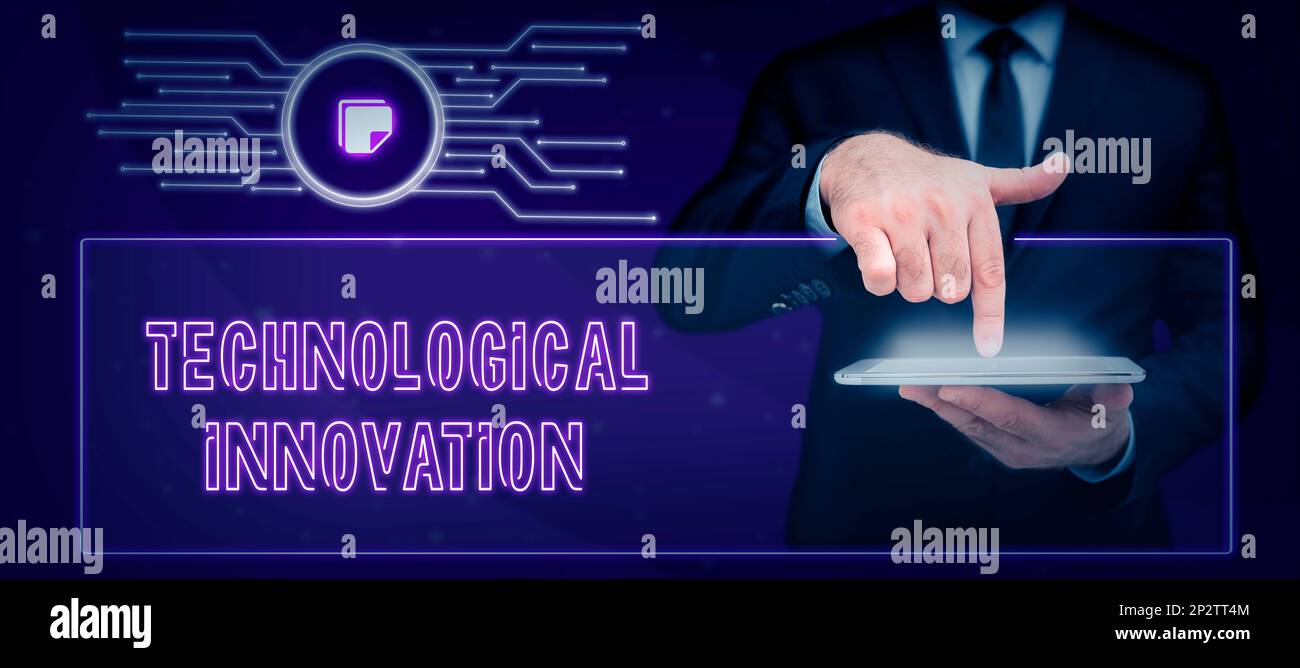 Sign displaying Technological Innovation. Business idea New Invention ...