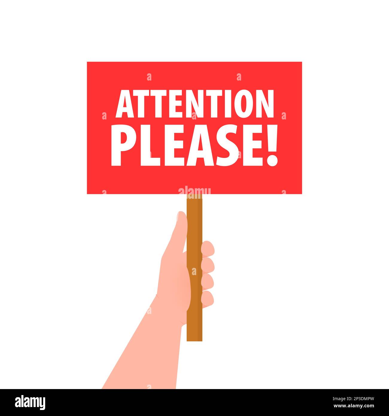 Hand holding placard attention please. Caution sign. Important message ...