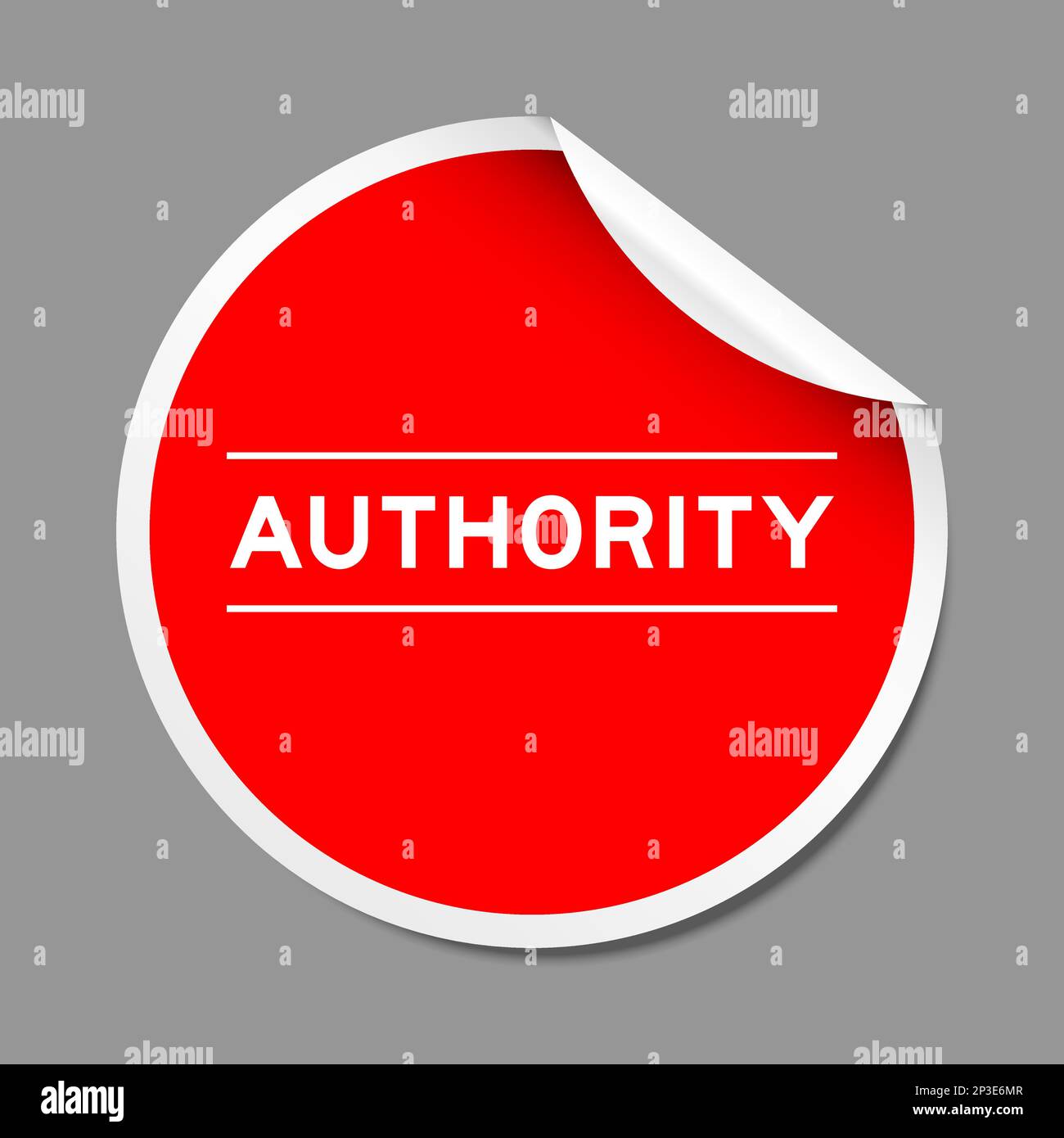 Red color peel sticker label with word authority on gray background ...