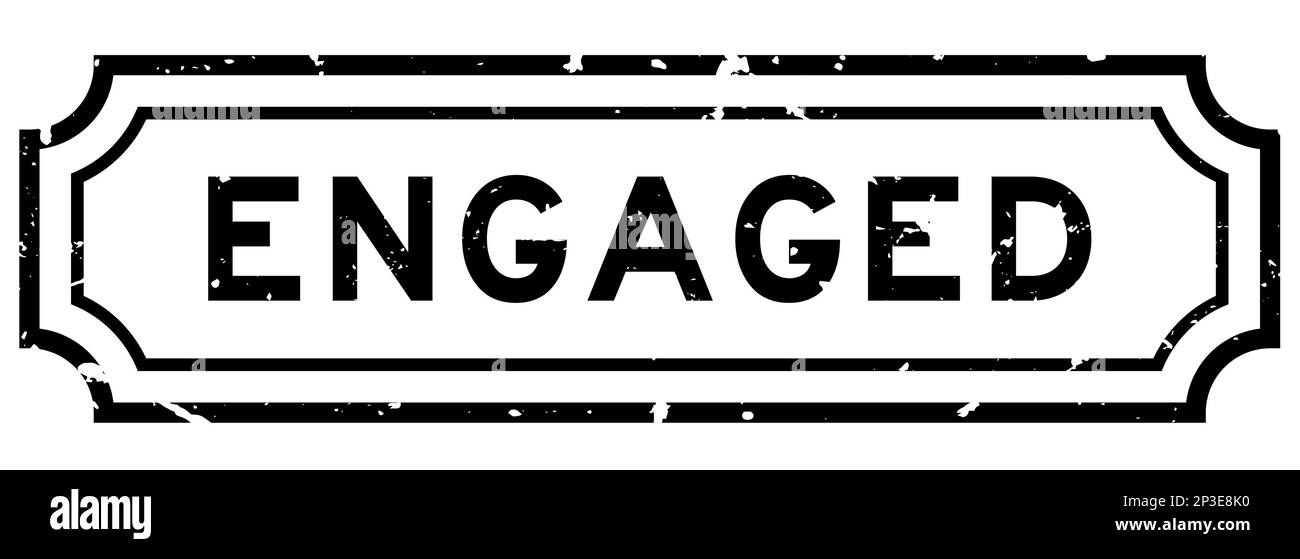 Grunge black engaged word rubber seal stamp on white background Stock ...