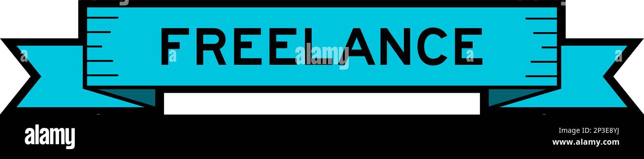 Blue color ribbon label banner with word freelance on white background ...