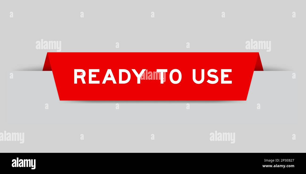 Red color inserted label with word ready to use on gray background ...