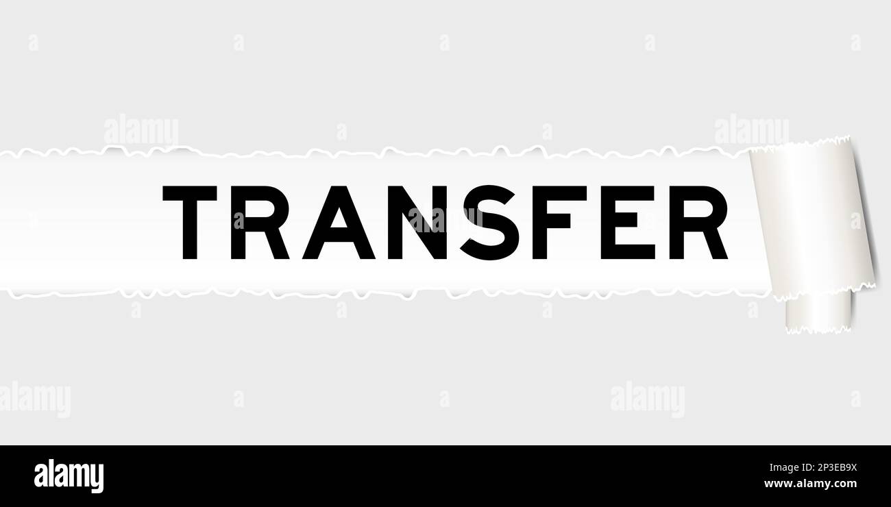 Ripped gray paper background that have word transfer under torn part ...