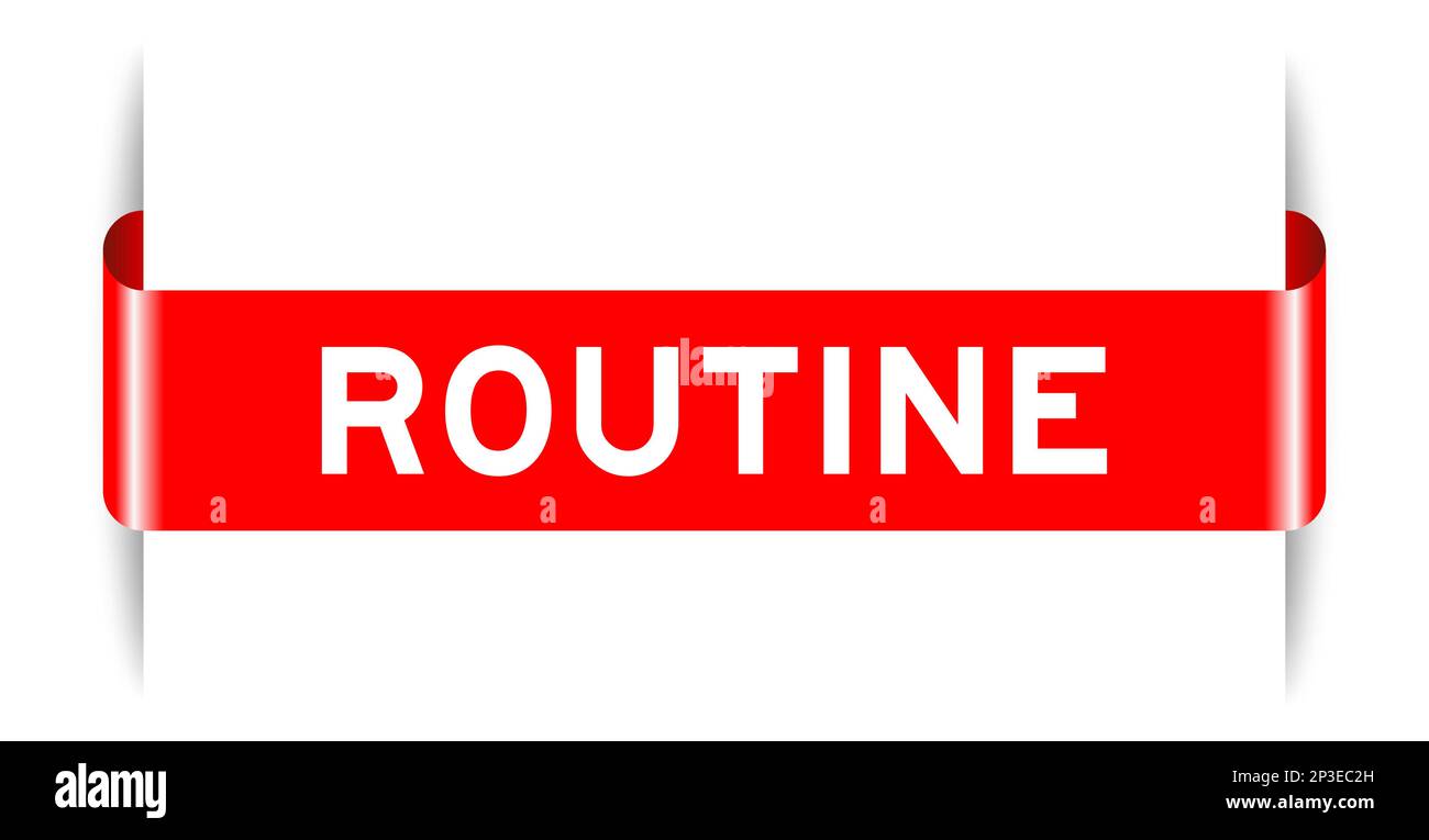 Red color inserted label banner with word routine on white background ...