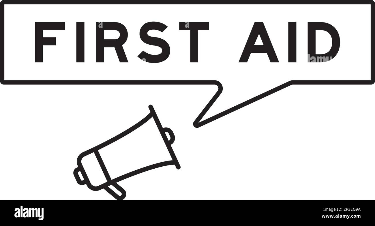 Megaphone icon with speech bubble in word first aid on white background ...