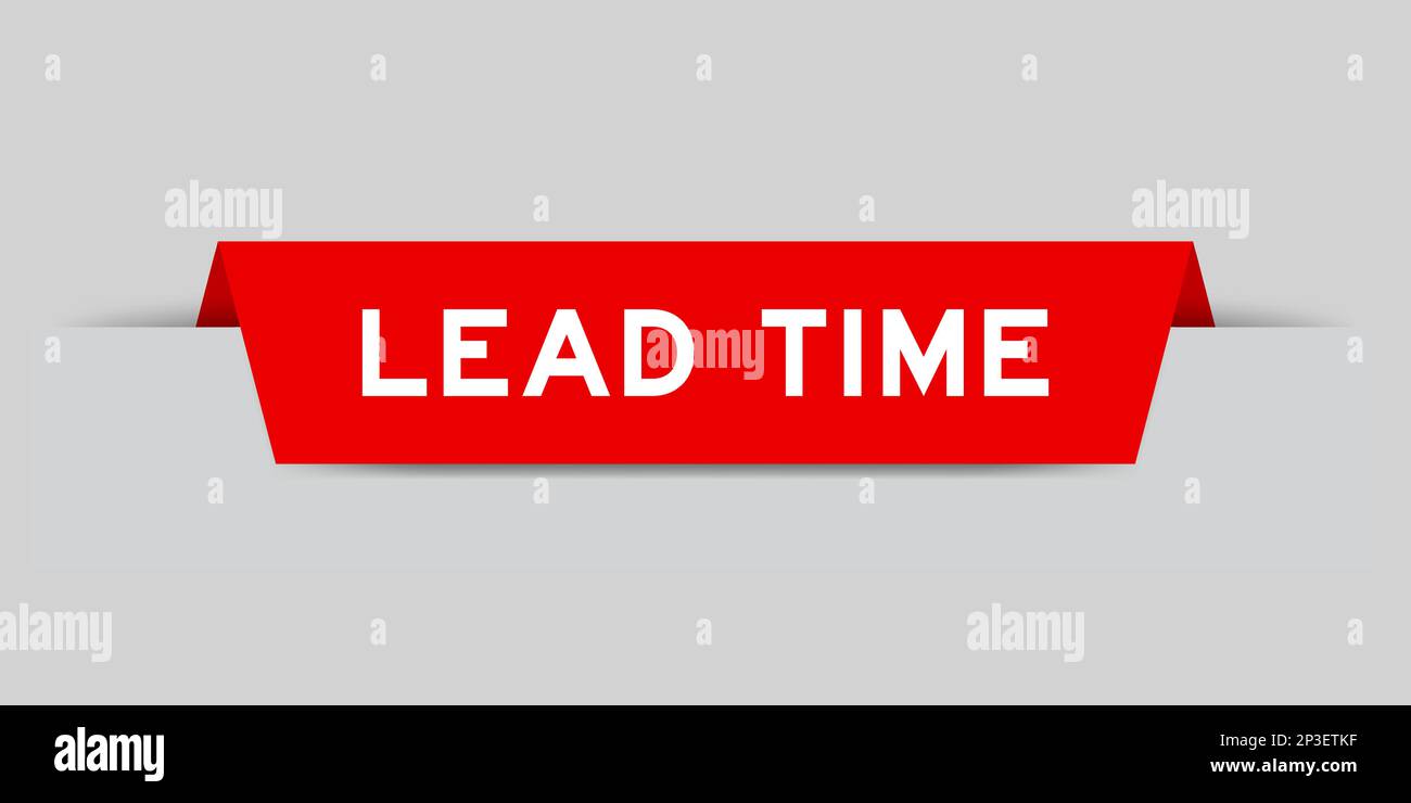Red color inserted label with word lead time on gray background Stock ...