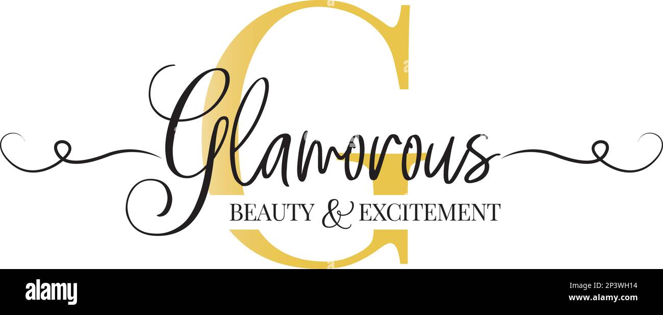 Glamorous, beauty and excitement, vector. Wording design isolated on ...