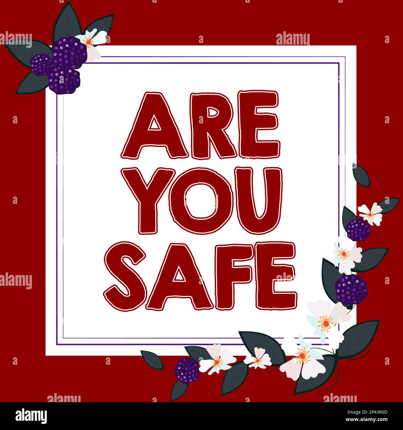 Handwriting text Are You Safe. Business concept Free from danger Not ...