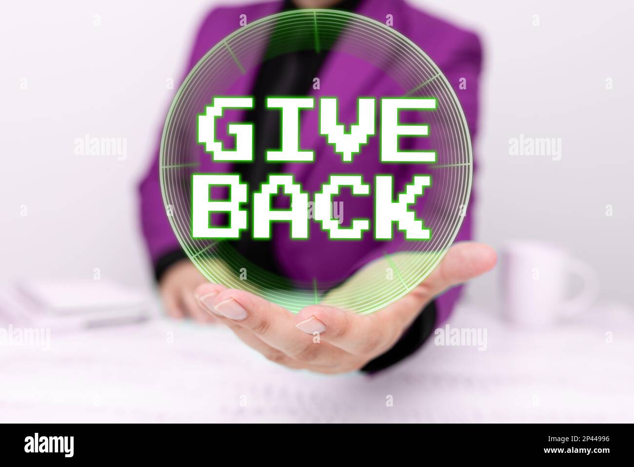 Inspiration showing sign Give Back. Concept meaning the act of giving ...