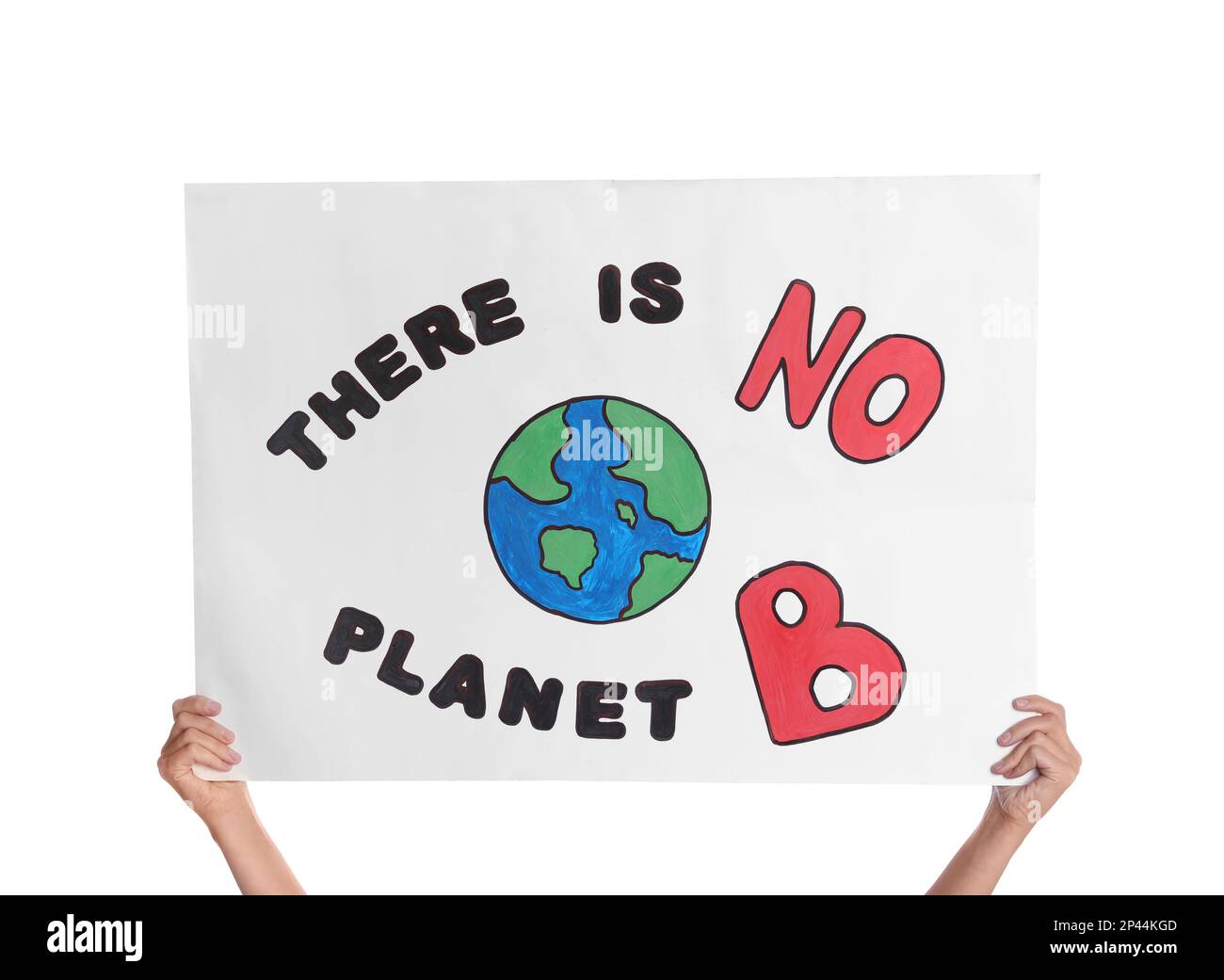 Protestor holding placard with text There Is No Planet B on white ...