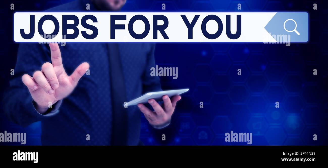 Text caption presenting Jobs For You. Concept meaning List of available ...