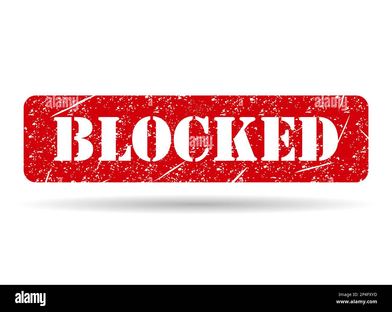 Blocked stamp symbol shadow, label sticker sign button, text banner ...