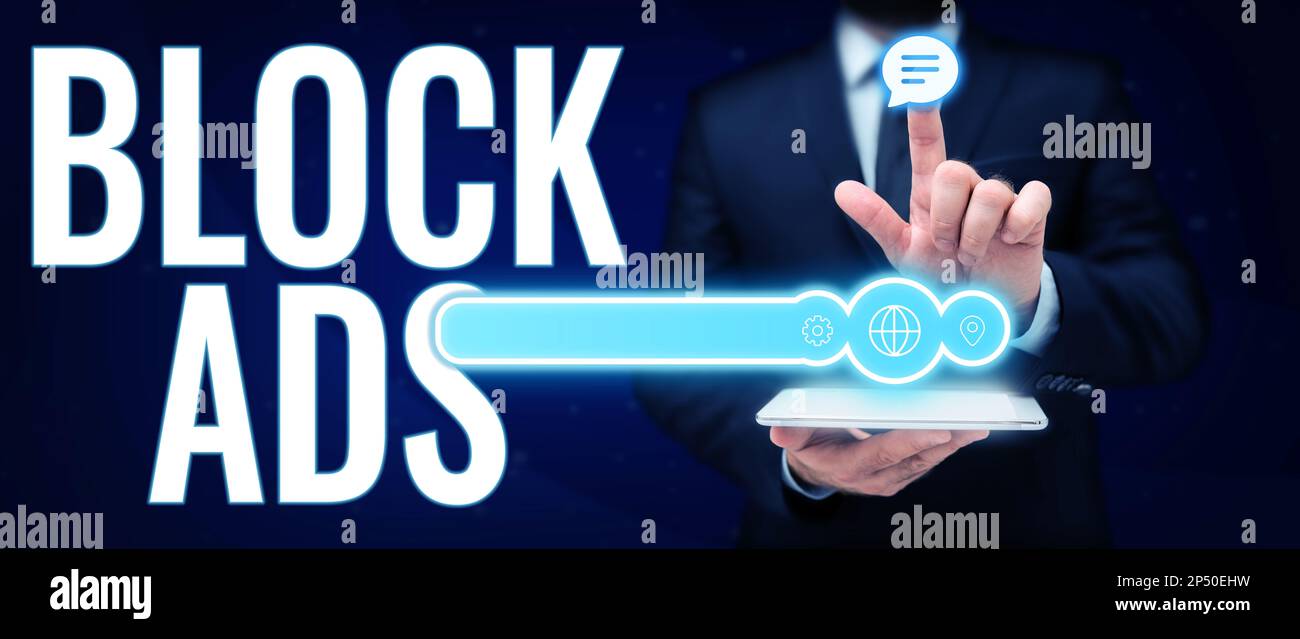 Sign displaying Block Ads. Word for program that will remove different ...
