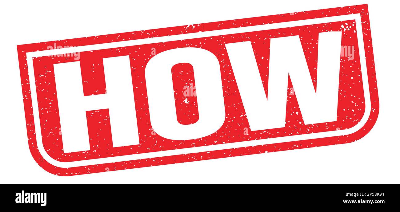 HOW text written on red grungy stamp sign Stock Photo - Alamy