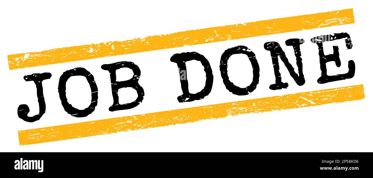 Job done stamp hi-res stock photography and images - Alamy
