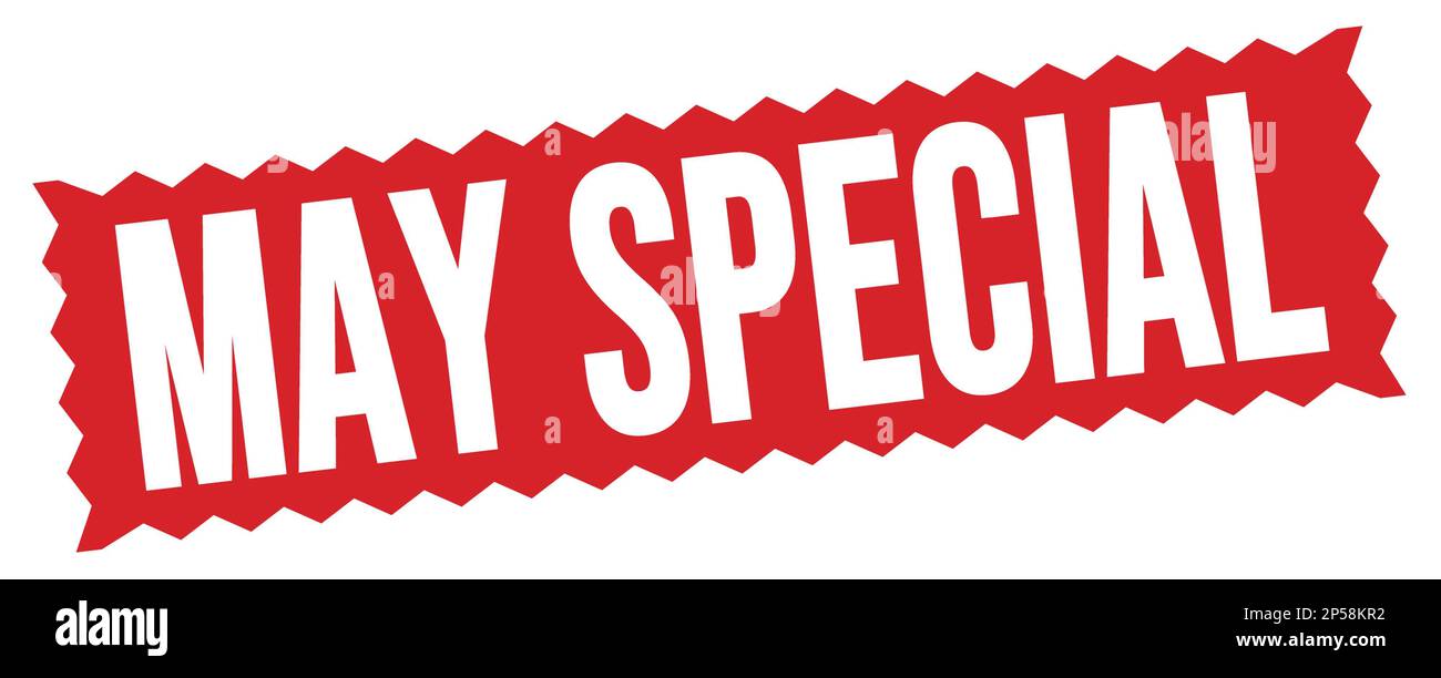 MAY SPECIAL text written on red zig-zag stamp sign Stock Photo - Alamy