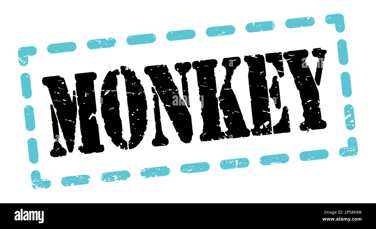 MONKEY text written on blue-black dash stamp sign Stock Photo - Alamy