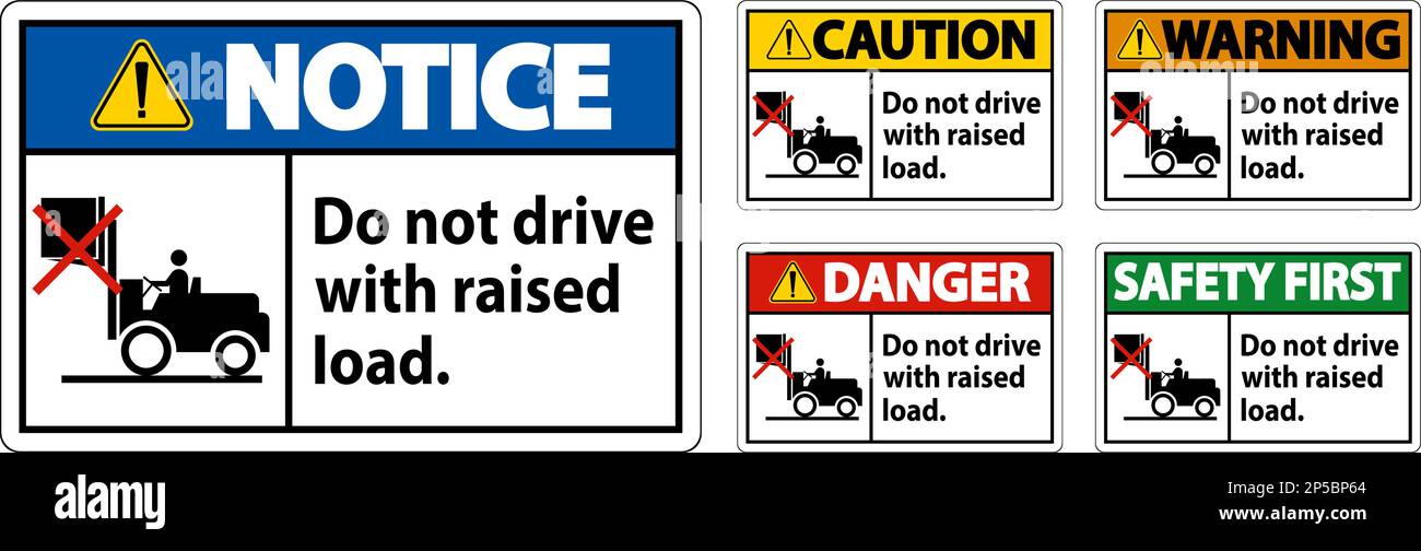 Warning Forklift Symbol, Do Not Drive With Raised Load Stock Vector ...