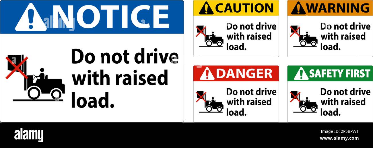 Warning Forklift Symbol, Do Not Drive With Raised Load Stock Vector ...